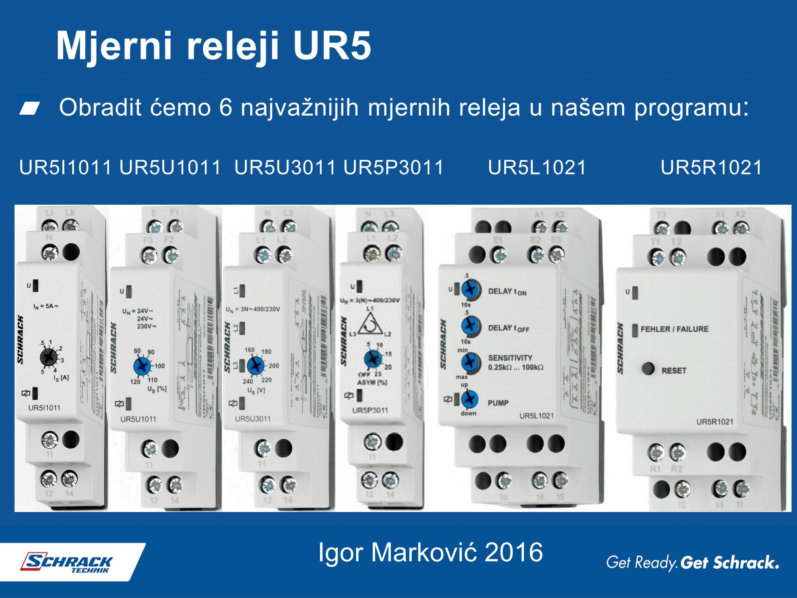 Releji 5 - Mjerni releji - Schrack Training Center