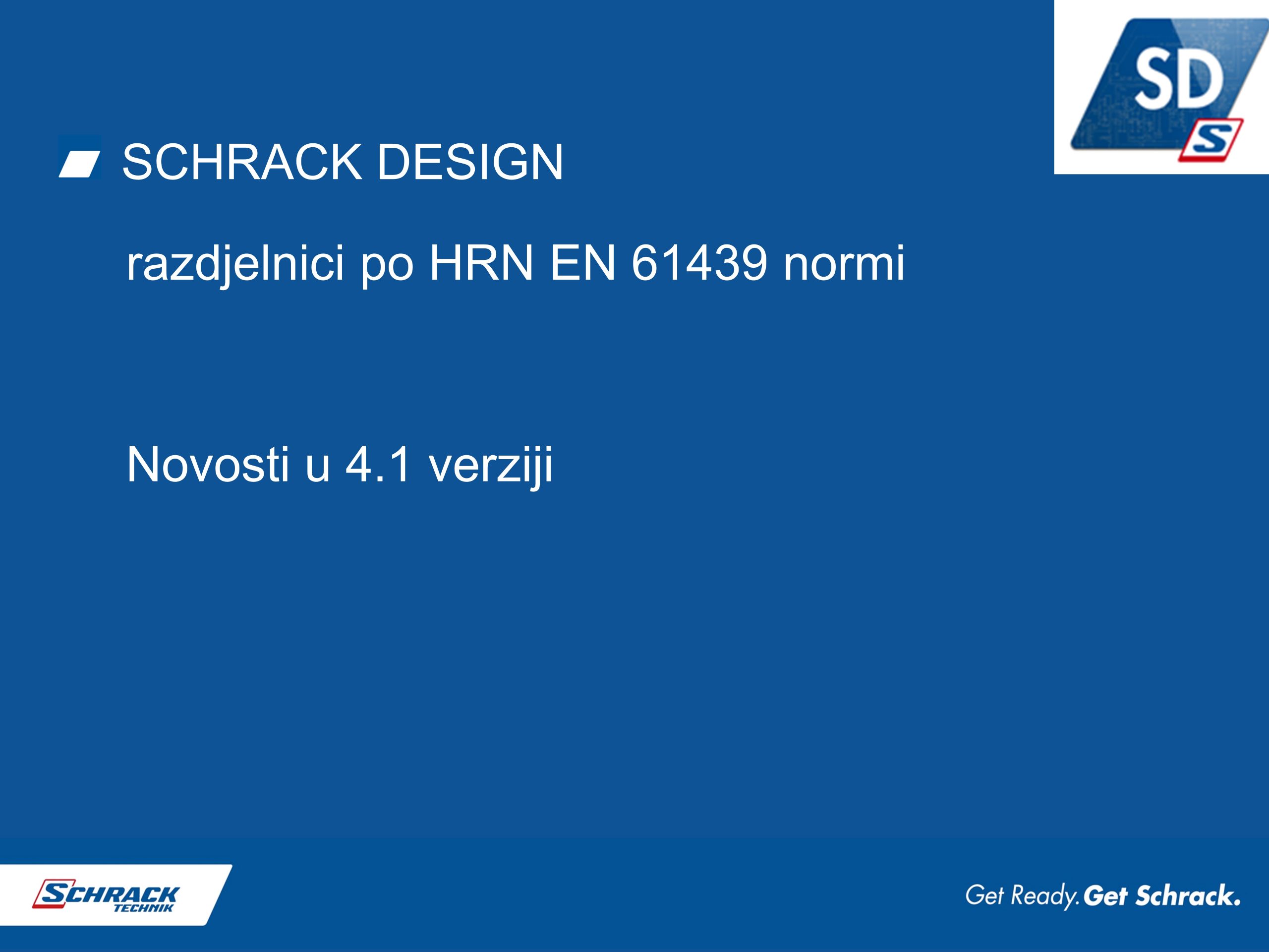 SCHRACK DESIGN 4.1 - Schrack Training Center