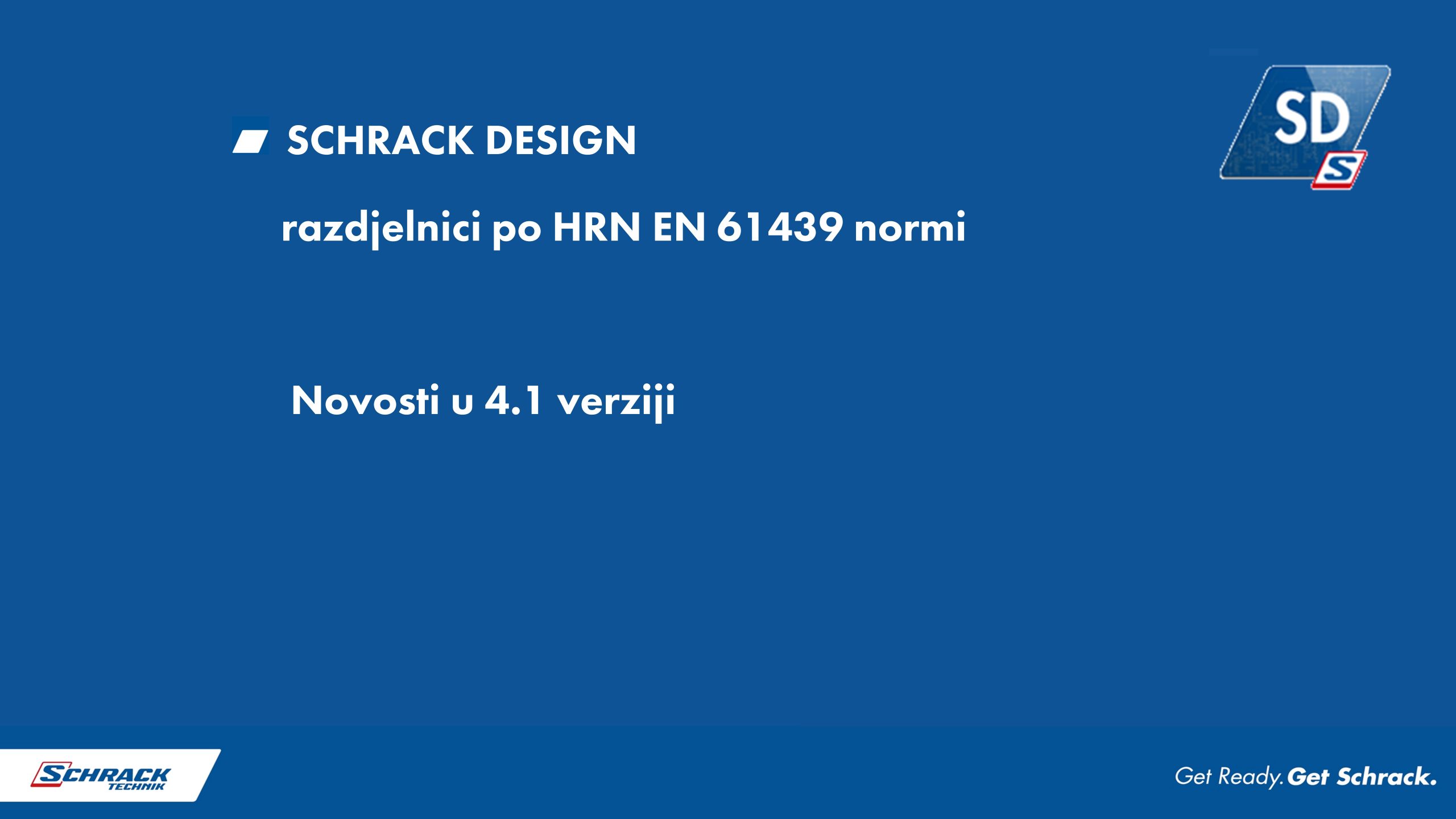 SCHRACK DESIGN 4.1 - Schrack Training Center