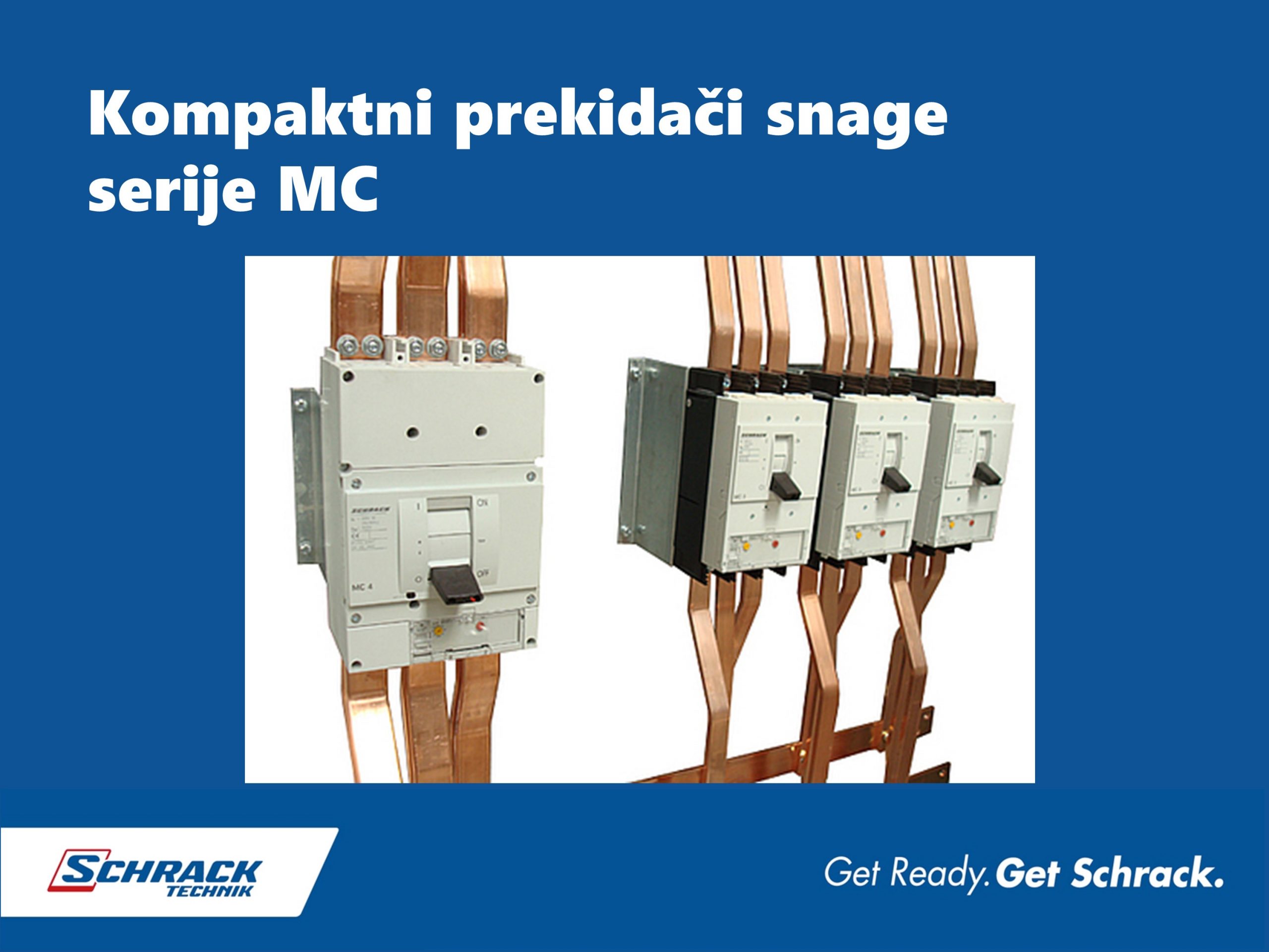 Kompaktni prekidači snage serije MC - Schrack Training Center
