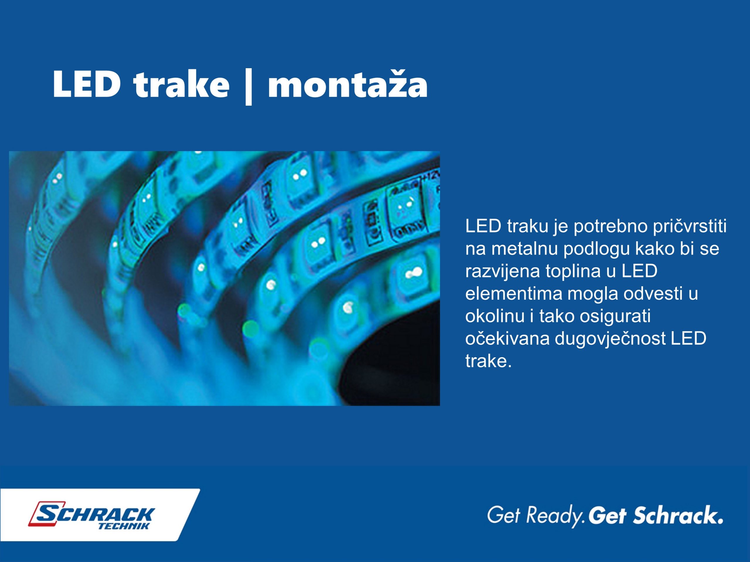 LED trake | montaža - Schrack Training Center