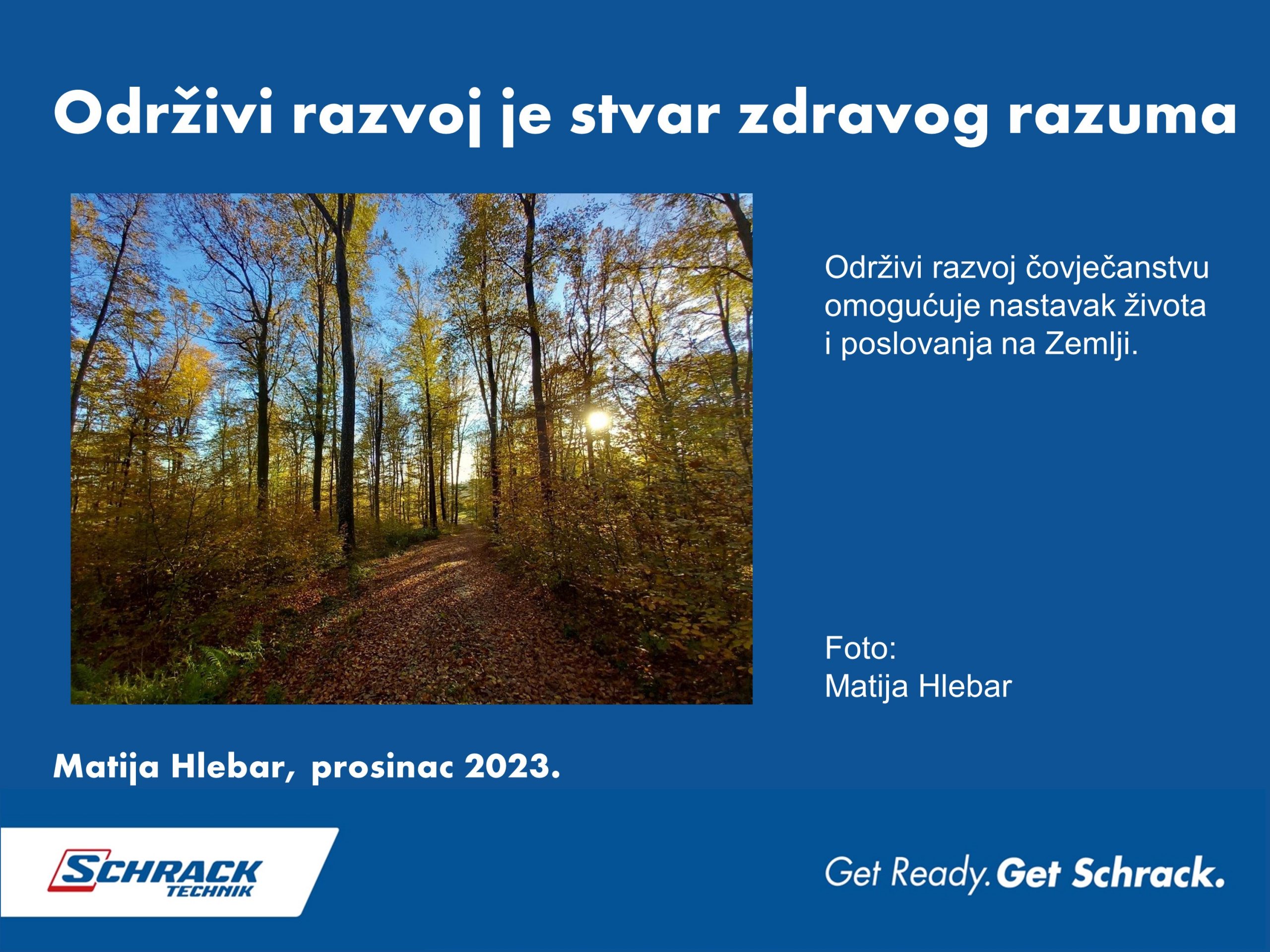 Održivi razvoj je stvar zdravog razuma - Schrack Training Center